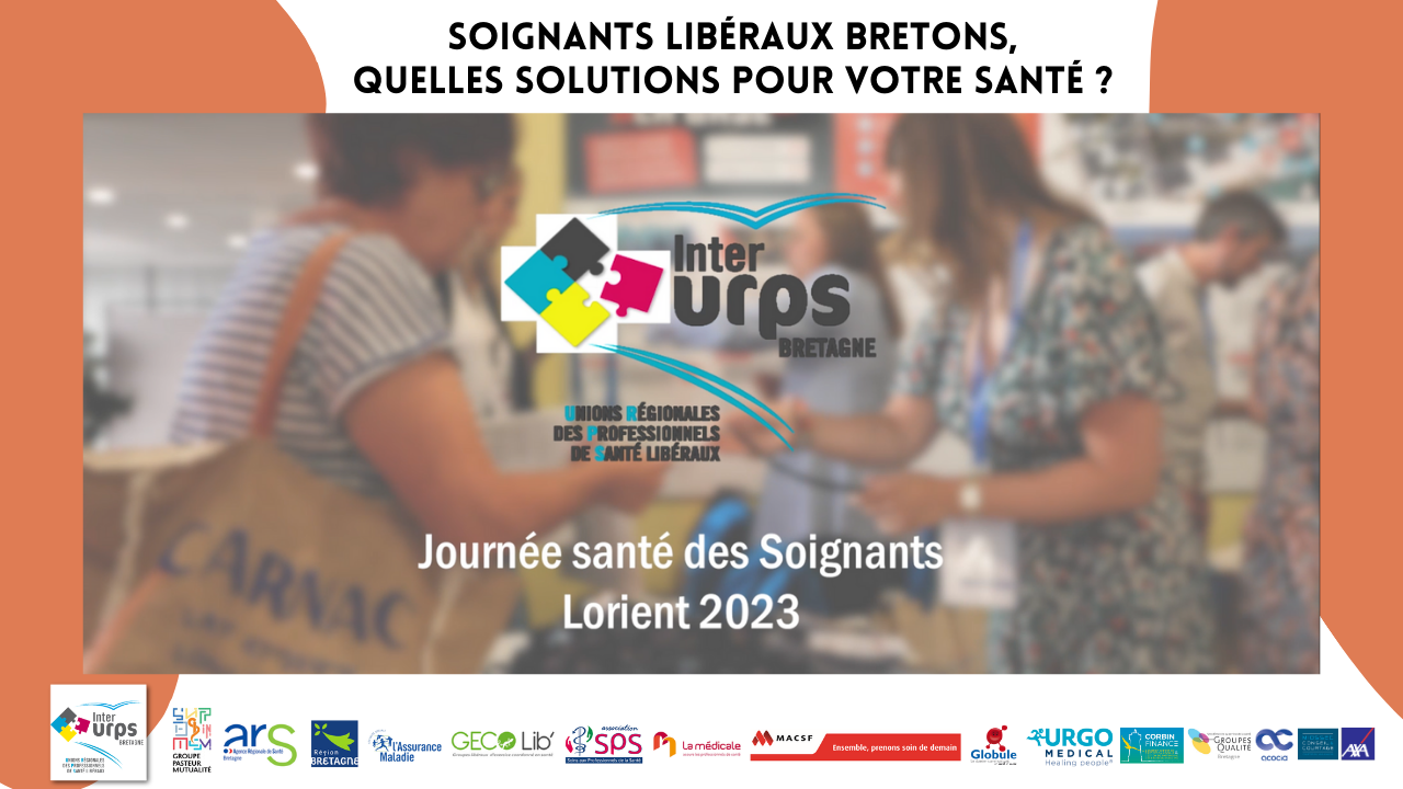 Journée Régionale Santé des Soignants - URPS Infirmiers Libéraux de Bretagne